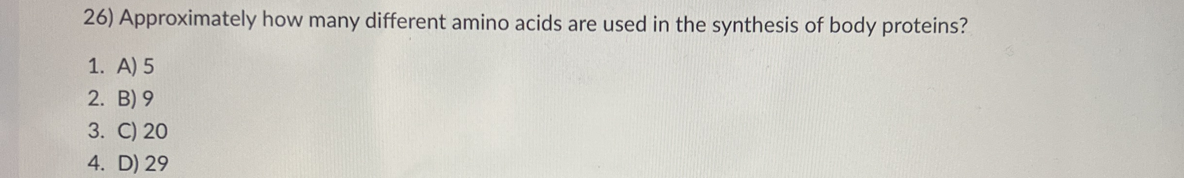 Solved Approximately how many different amino acids are used | Chegg.com