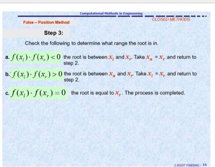 Solved Computational Methods in Engineering CLOSED METHODS | Chegg.com