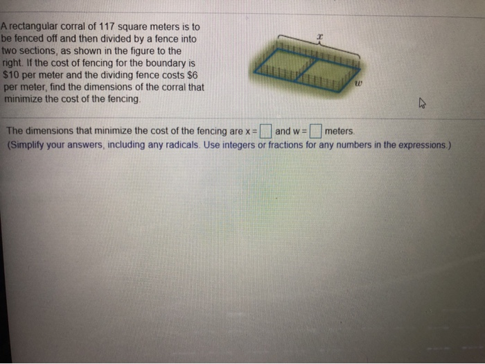 Solved A rectangular corral of 117 square meters is to be | Chegg.com