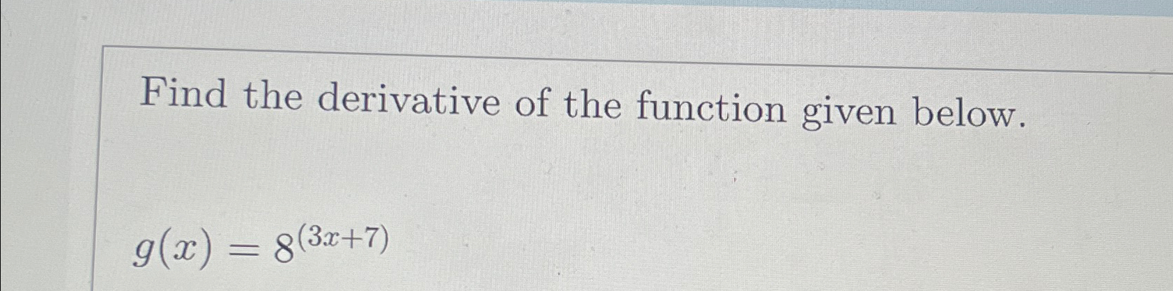 Solved Find the derivative of the function given | Chegg.com
