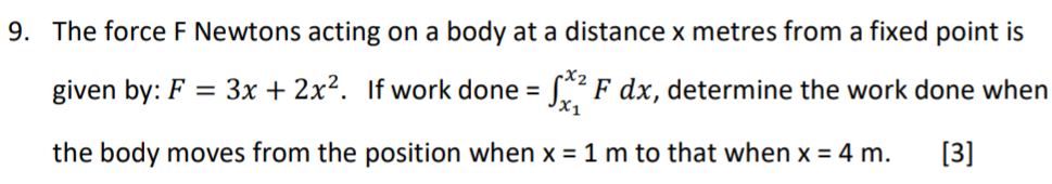 Solved The force F ﻿Newtons acting on a body at a distance x | Chegg.com