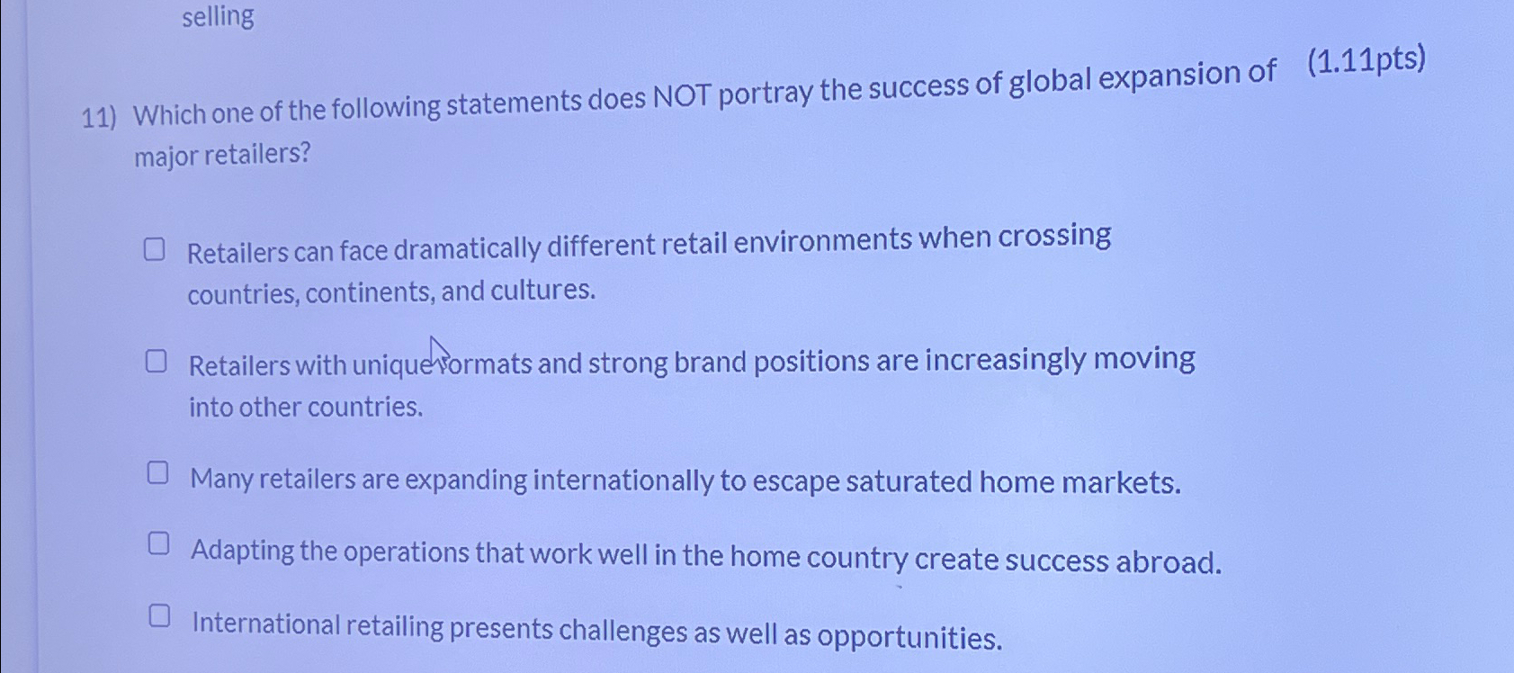 Solved sellingWhich one of the following statements does NOT | Chegg.com