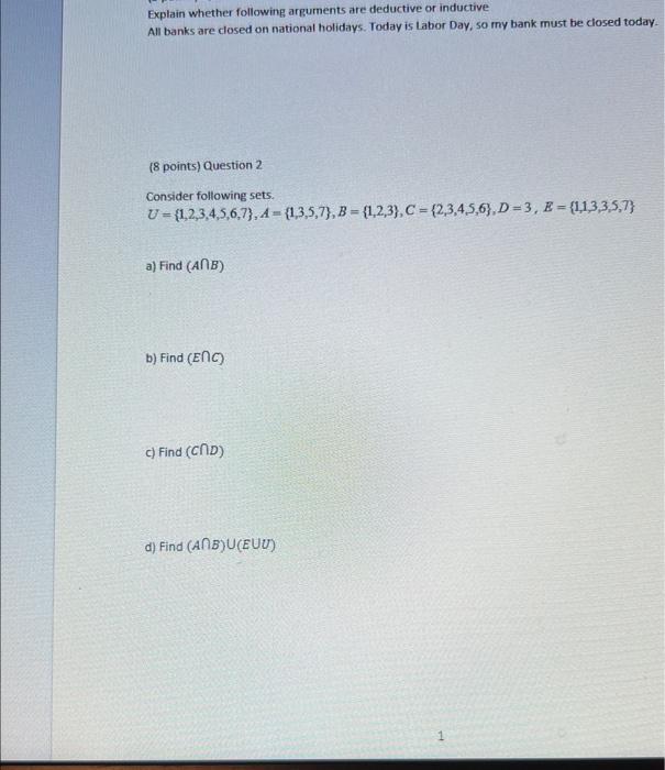 Solved Explain whether following arguments are deductive or | Chegg.com