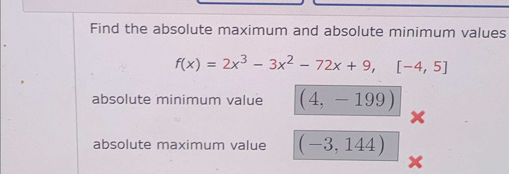 Solved Find the absolute maximum and absolute minimum | Chegg.com