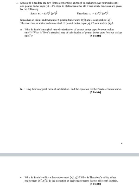 Solved Sonia and Theodore are two Homo economicus engaged in | Chegg.com