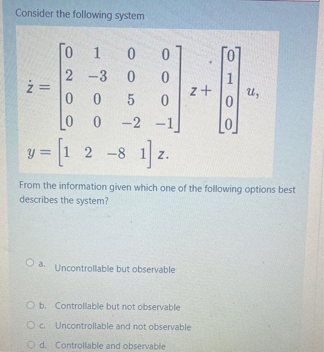 Solved Consider the following system | Chegg.com