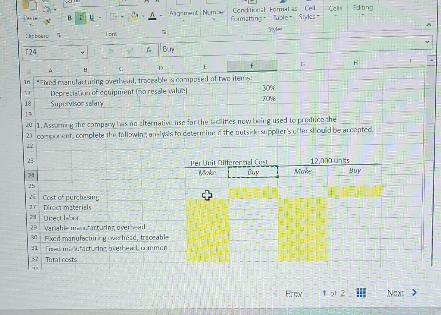 Solved Excel SIM: Prepare a make or buy analysis 1. | Chegg.com