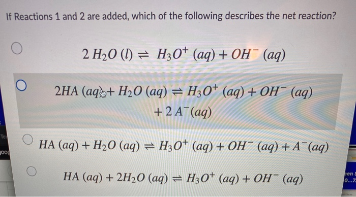 Solved Reaction 1: The hydrolysis reaction for HA: HA (aq) + | Chegg.com