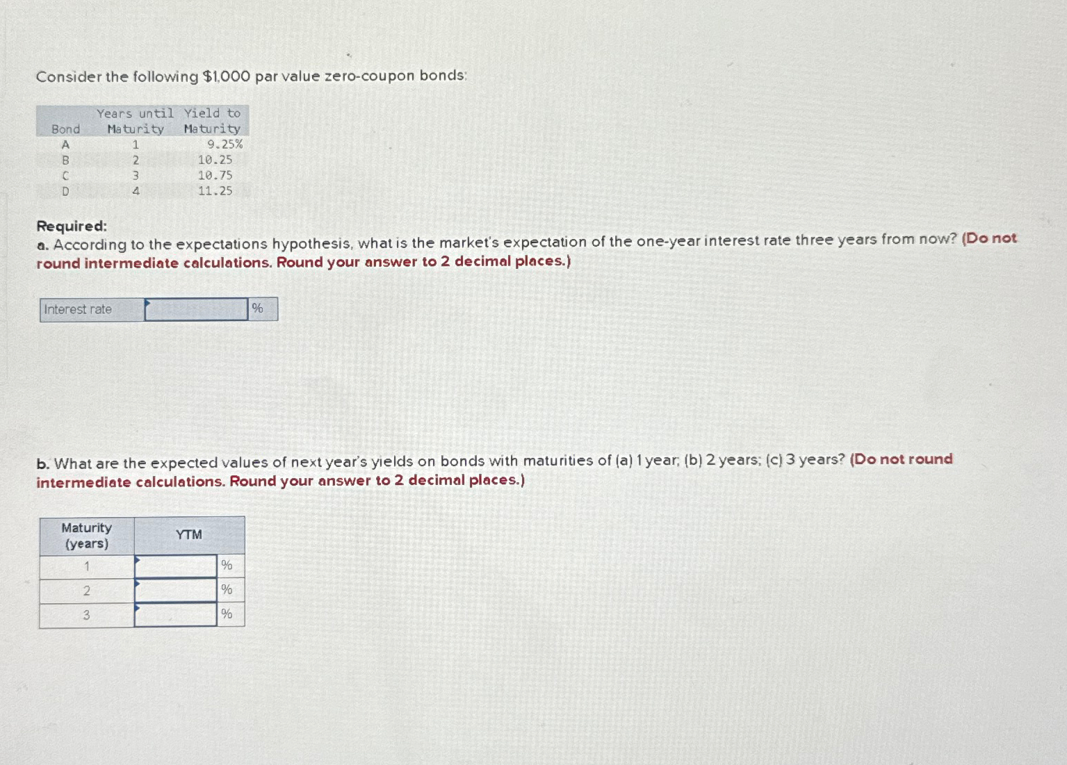 Solved Consider the following $1,000 ﻿par value zero-coupon | Chegg.com