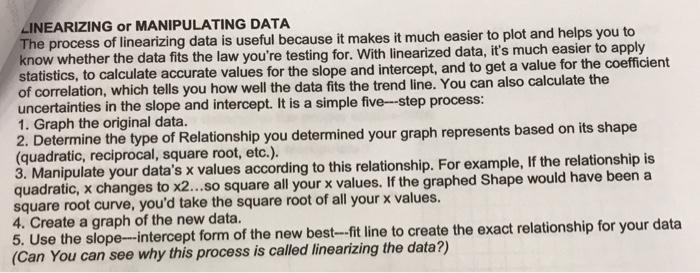 Solved LINEARIZING or MANIPULATING DATA The process of | Chegg.com