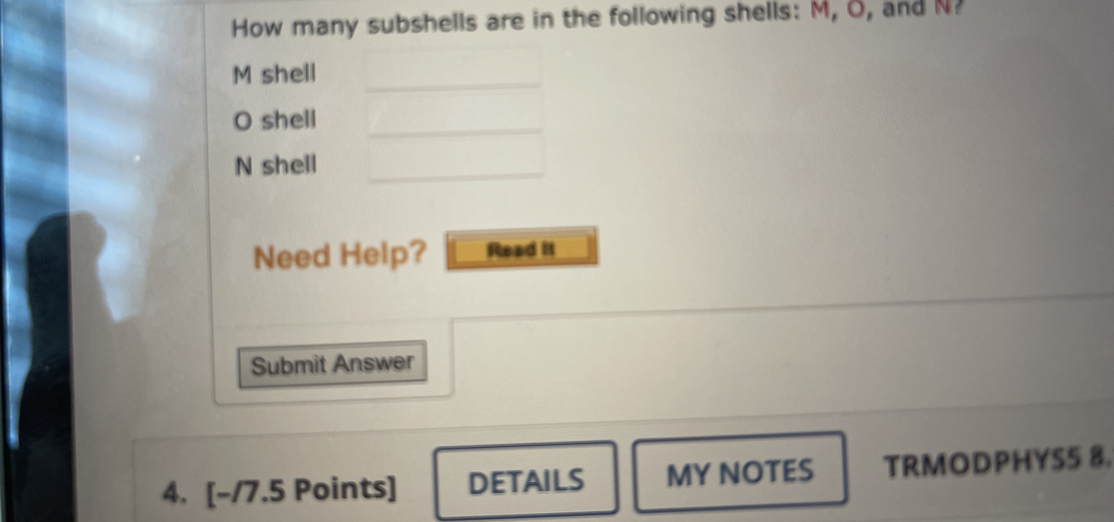 Solved How many subshells are in the following shells: M,O, | Chegg.com