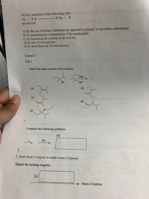 Solved 16) Syl reactions of the following type: | Chegg.com