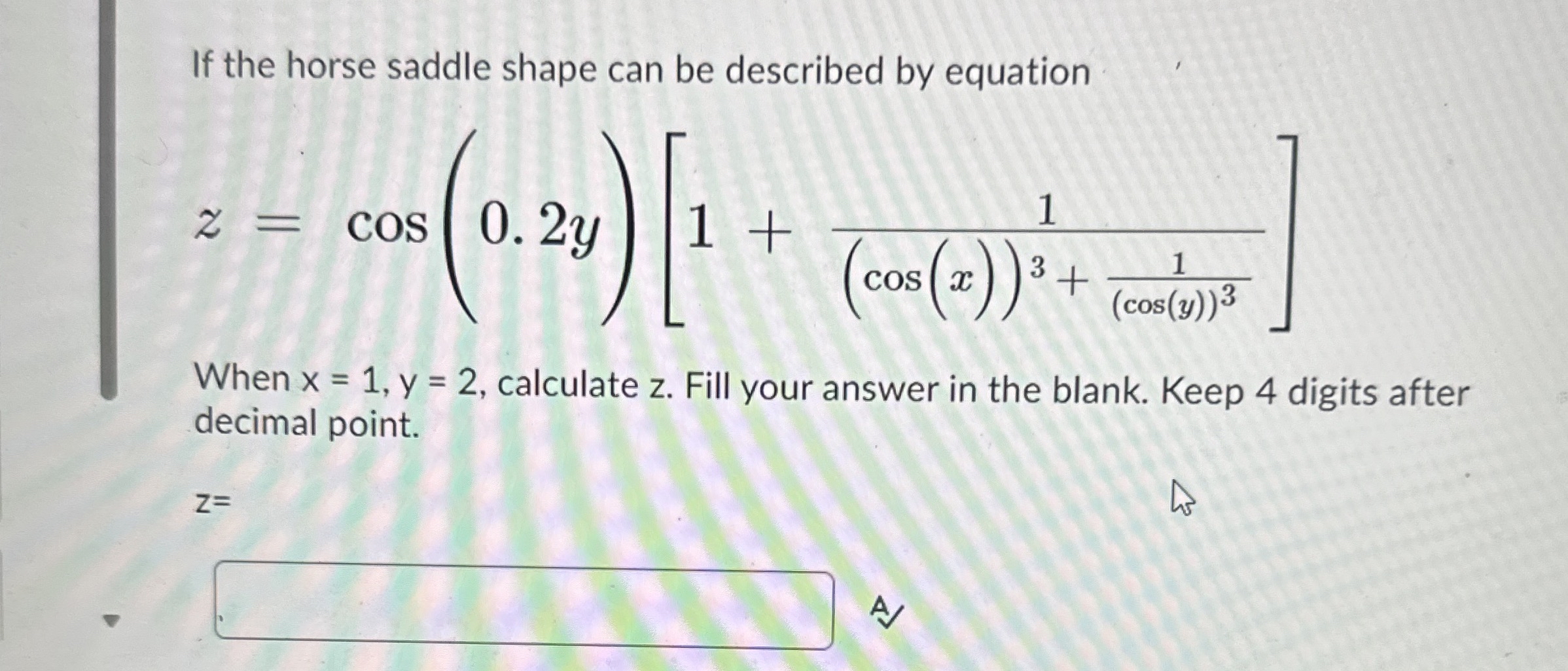 Solved If the horse saddle shape can be described by | Chegg.com