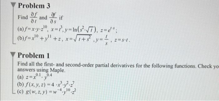 Solved Problem 3 Find ∂t∂f and ∂s∂f if (a) | Chegg.com