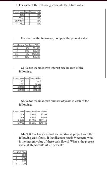 Solved For each of the following, compute the future value: | Chegg.com