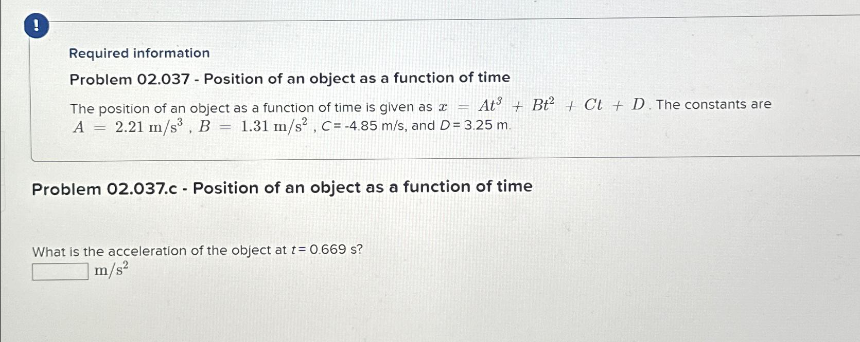 Solved !Required informationProblem 02.037 - ﻿Position of an | Chegg.com