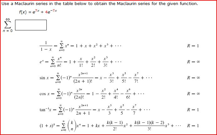 Solved Use a Maclaurin series in the table below to obtain | Chegg.com