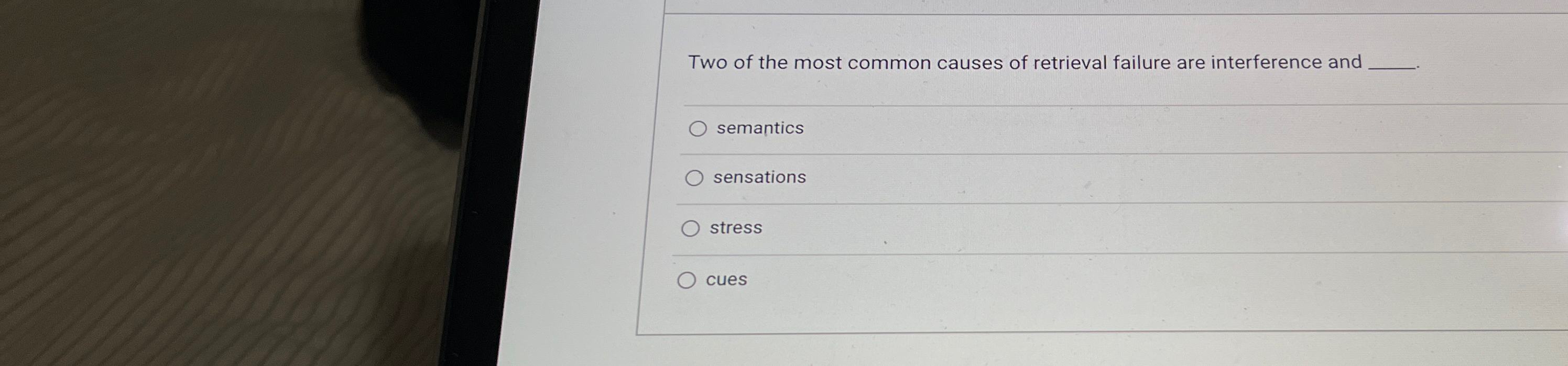Solved Two of the most common causes of retrieval failure | Chegg.com