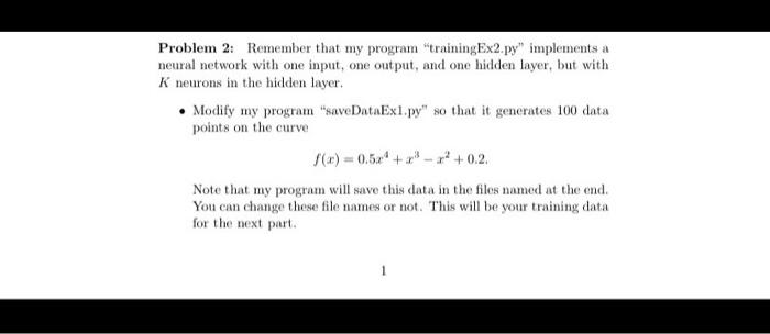 Solved Problem 2 Remember That My Program Trainingex2 Py