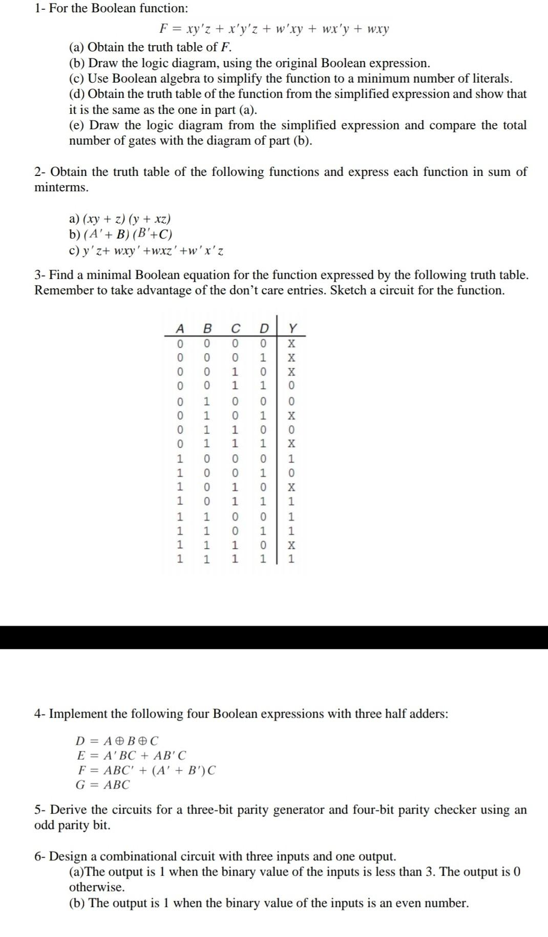 Solved 1- For the Boolean function: F = xy'z + x'y'z + w'xy | Chegg.com