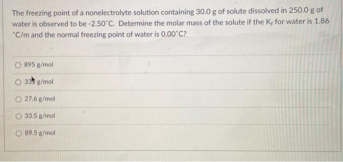 Solved The Freezing Point Of A Nonelectrolyte Solution
