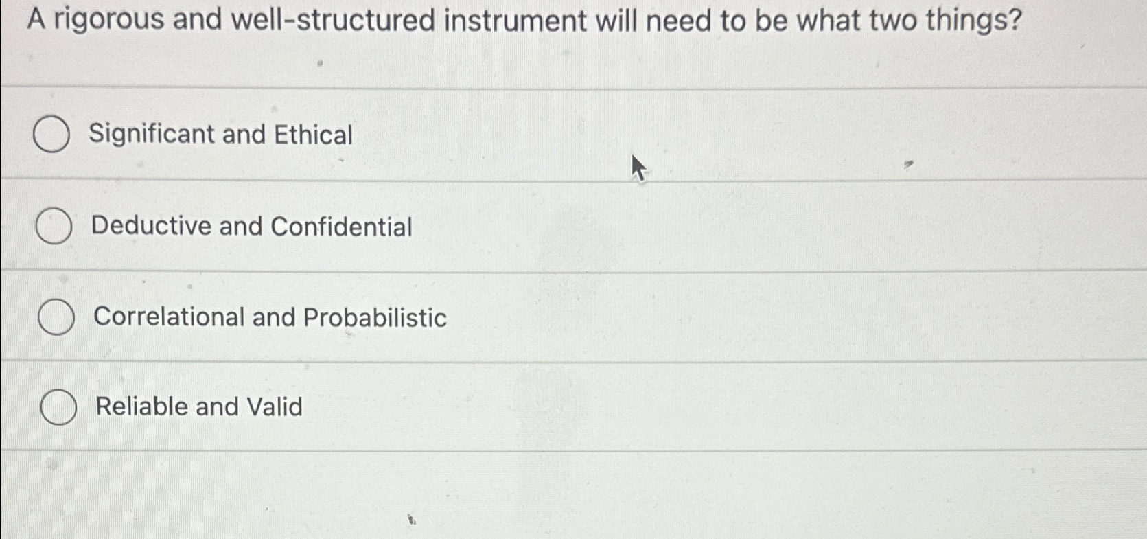 Solved A rigorous and well-structured instrument will need | Chegg.com
