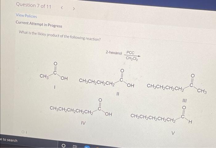 Solved Question 7 of 11 View Policies Current Attempt in | Chegg.com