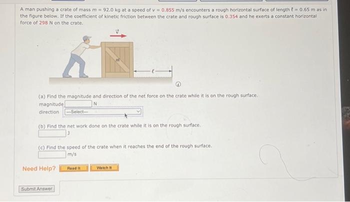 Solved A man pushing a crate of mass m=92.0 kg at a speed of | Chegg.com
