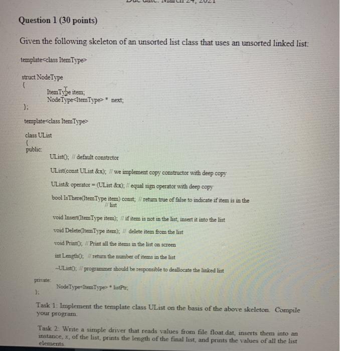 Solved Question 1 (30 points) Given the following skeleton | Chegg.com