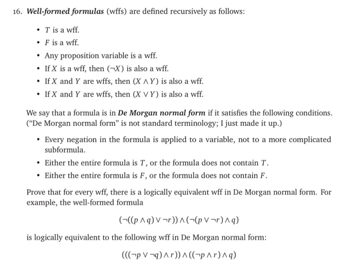 Solved 16. Well-formed formulas (wffs) are defined | Chegg.com