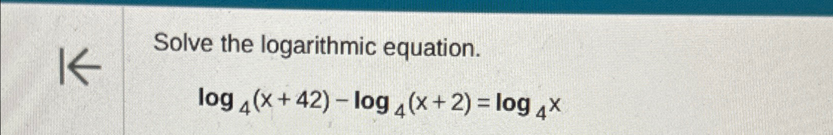 Solved Solve the logarithmic | Chegg.com