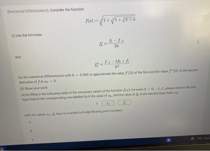 Solved (Numerical Differentiation). Consider the function | Chegg.com