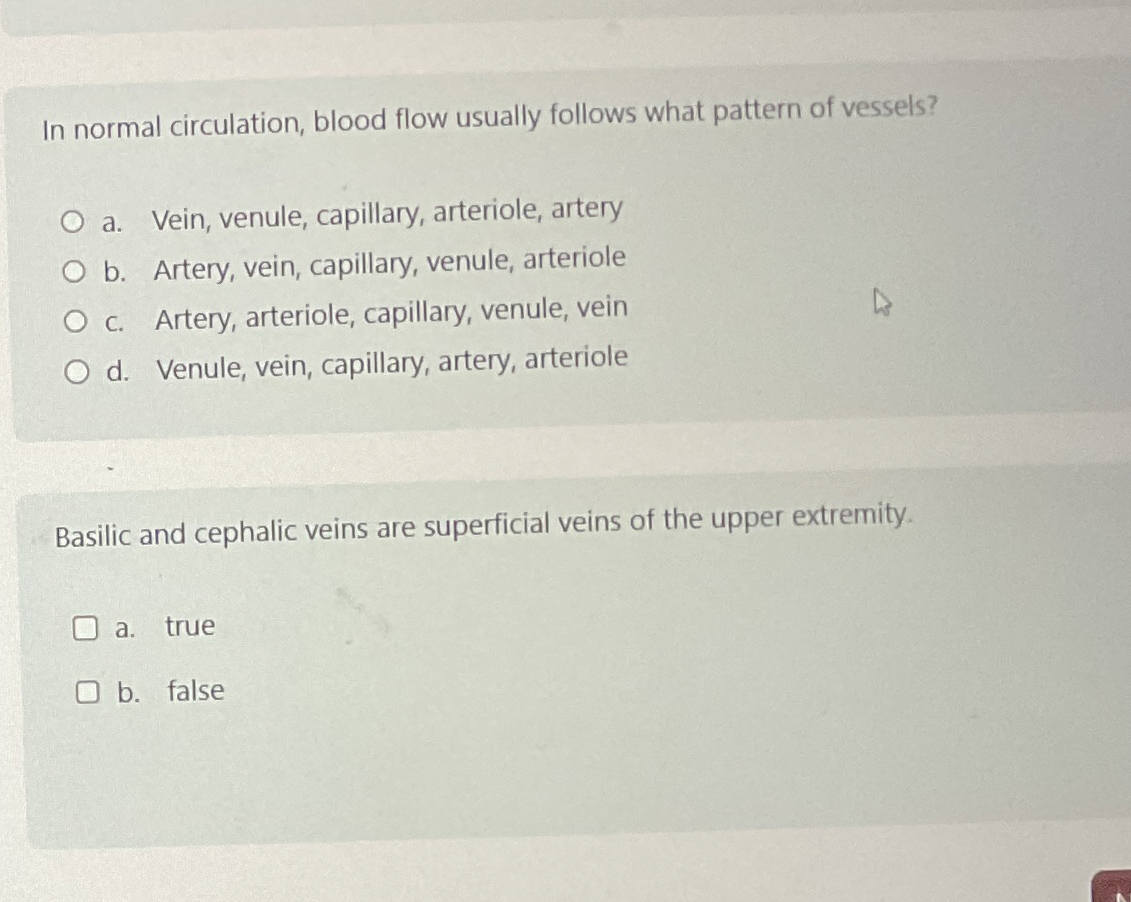 Solved In normal circulation, blood flow usually follows | Chegg.com