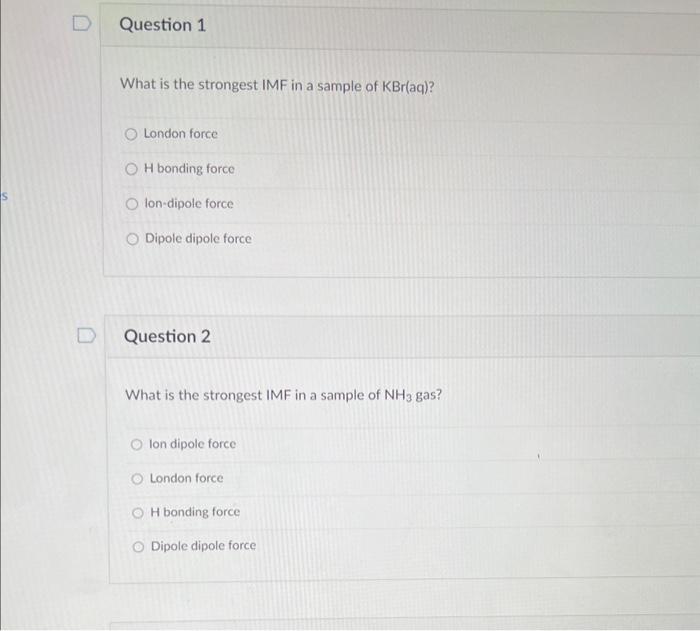 Solved What is the strongest IMF in a sample of KBr(aq)? | Chegg.com