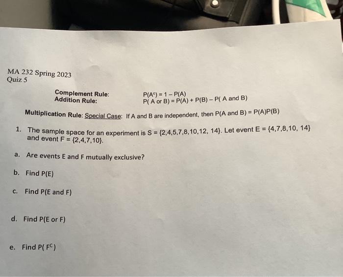 Solved Quiz 5 Complement Rule: Addition Rule: | Chegg.com