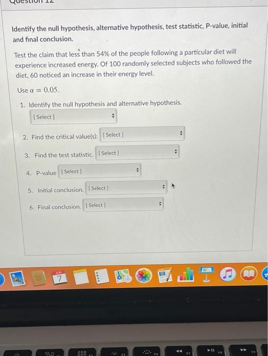 Solved Identify the null hypothesis, alternative hypothesis, | Chegg.com