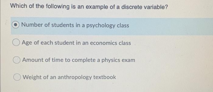 Solved Which of the following is an example of a discrete | Chegg.com
