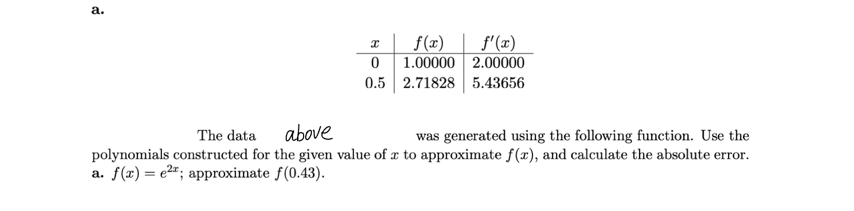 Solved a.The data above was generated using the following | Chegg.com