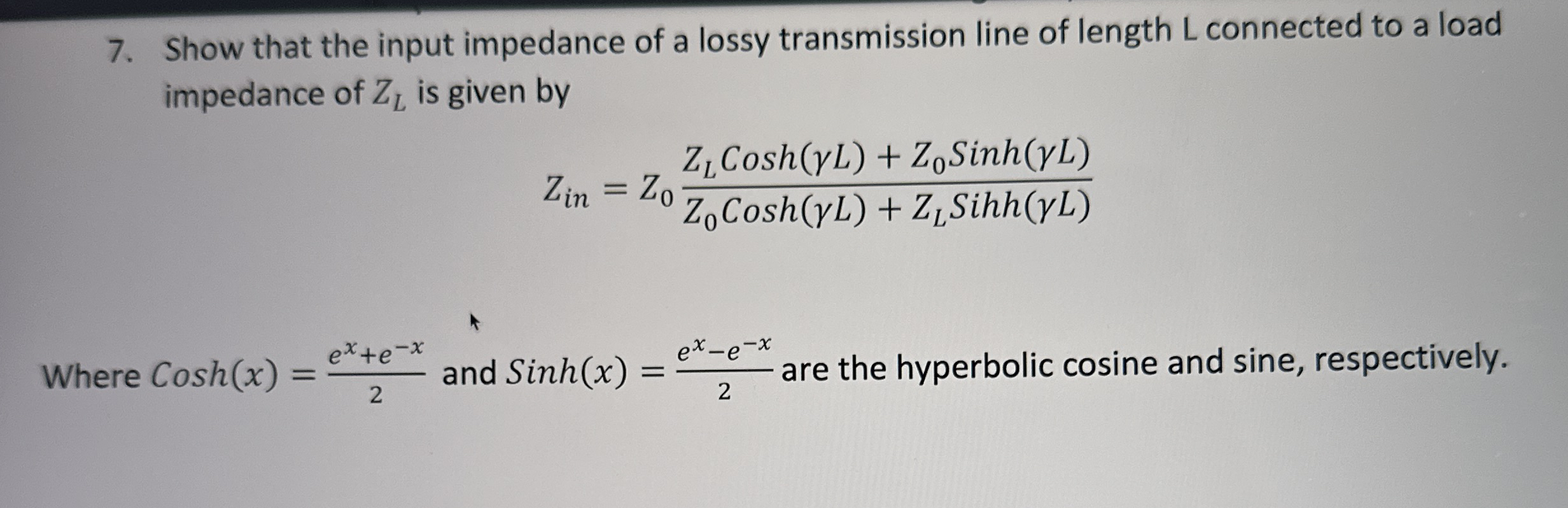 Solved Show that the input impedance of a lossy transmission | Chegg.com