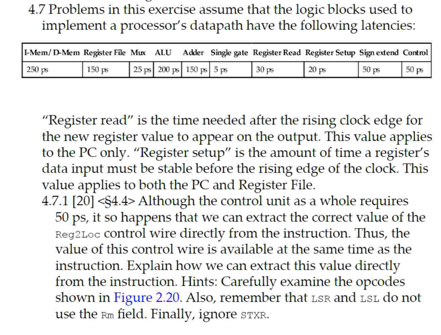 Solved 4.7 ﻿Problems in this exercise assume that the logic | Chegg.com