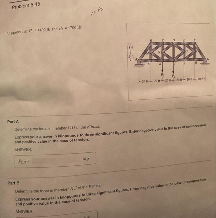 Solved Problem 6.45 Suppose that P₁ = 1400 lb and P₂ = 1700 | Chegg.com