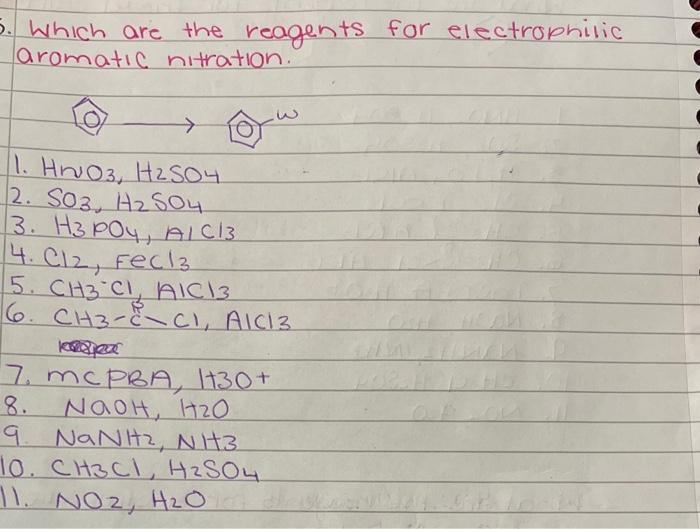 Solved 3. Which are the reagents for electrophilic aromatic | Chegg.com