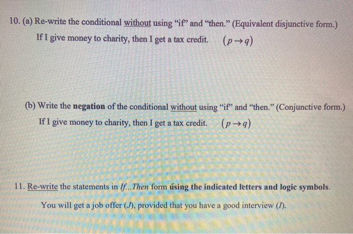 10. (a) Re-write the conditional without using "if" | Chegg.com
