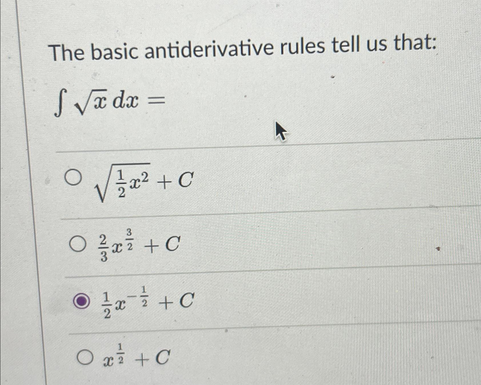 Solved The basic antiderivative rules tell us | Chegg.com