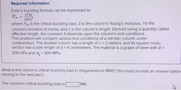 Solved Required information Euler's buckling formula can be | Chegg.com