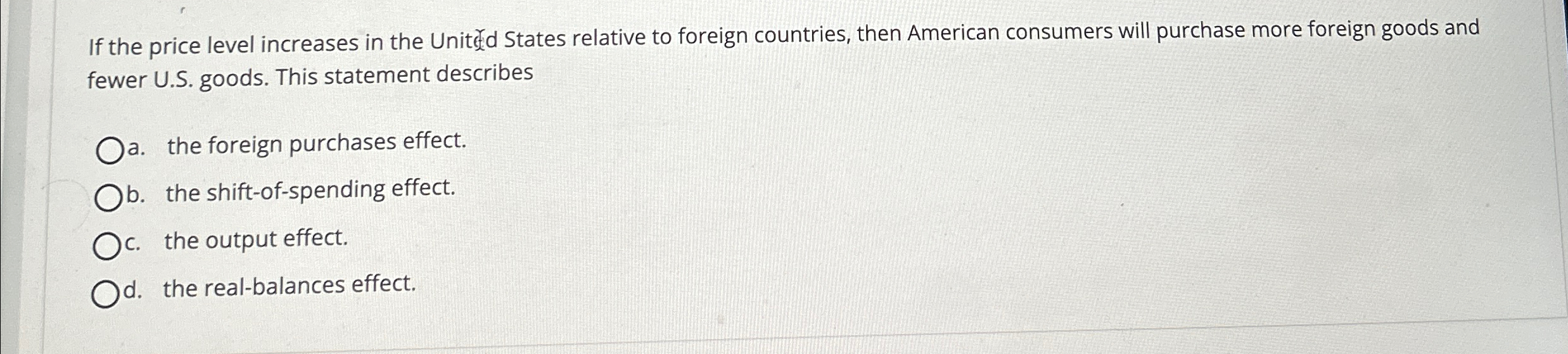 Solved If the price level increases in the Unit fewer U.S. | Chegg.com