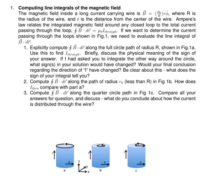 Solved Computing line integrals of the magnetic field The | Chegg.com