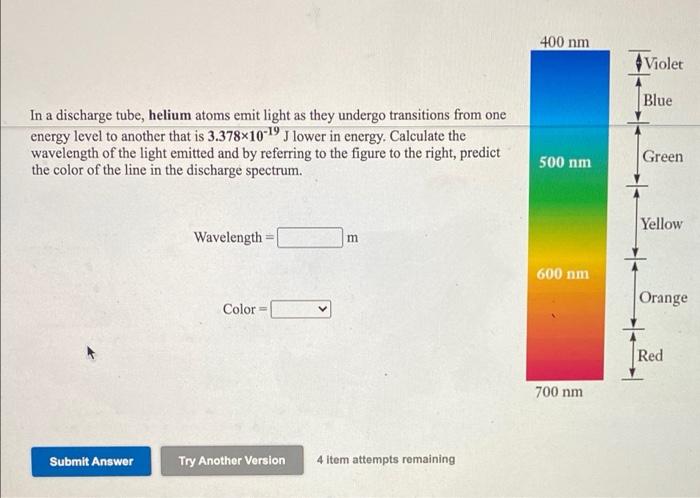 Solved 400 nm Violet Blue In a discharge tube, helium atoms | Chegg.com