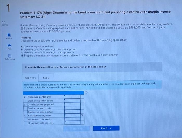 Solved 1 Problem 3-17A (Algo) Determining the break-even | Chegg.com