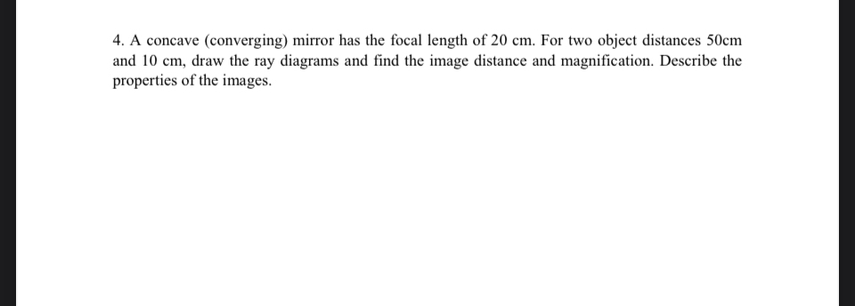 Solved A concave (converging) ﻿mirror has the focal length | Chegg.com
